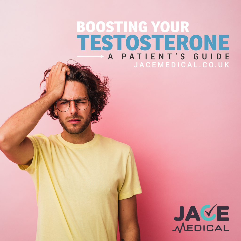 Boosting Your Testosterone: A Patient’s Guide - JACE Medical